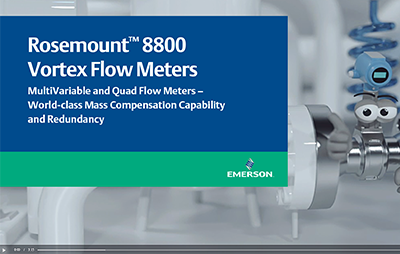 Solve Steam Flow Measurement Challenges with Versatile Vortex Flow Metering | Flow | Emerson